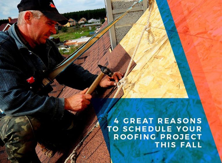 4 Great Reasons to Schedule Your Roofing Project This Fall